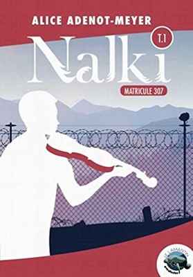 Nalki - Tome 1 : Matricule 307 | eBay