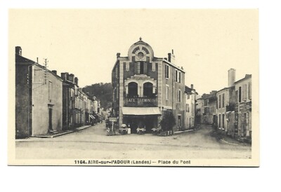 40 AIRE SUR L ADOUR PLACE DU PONT | eBay