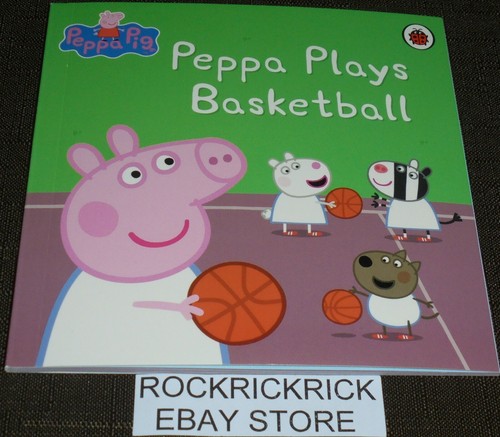 PEPPA PIG BOOK PEPPA PLAYS BASKETBALL (BRAND NEW) 13CM X 13CM (2018 ...