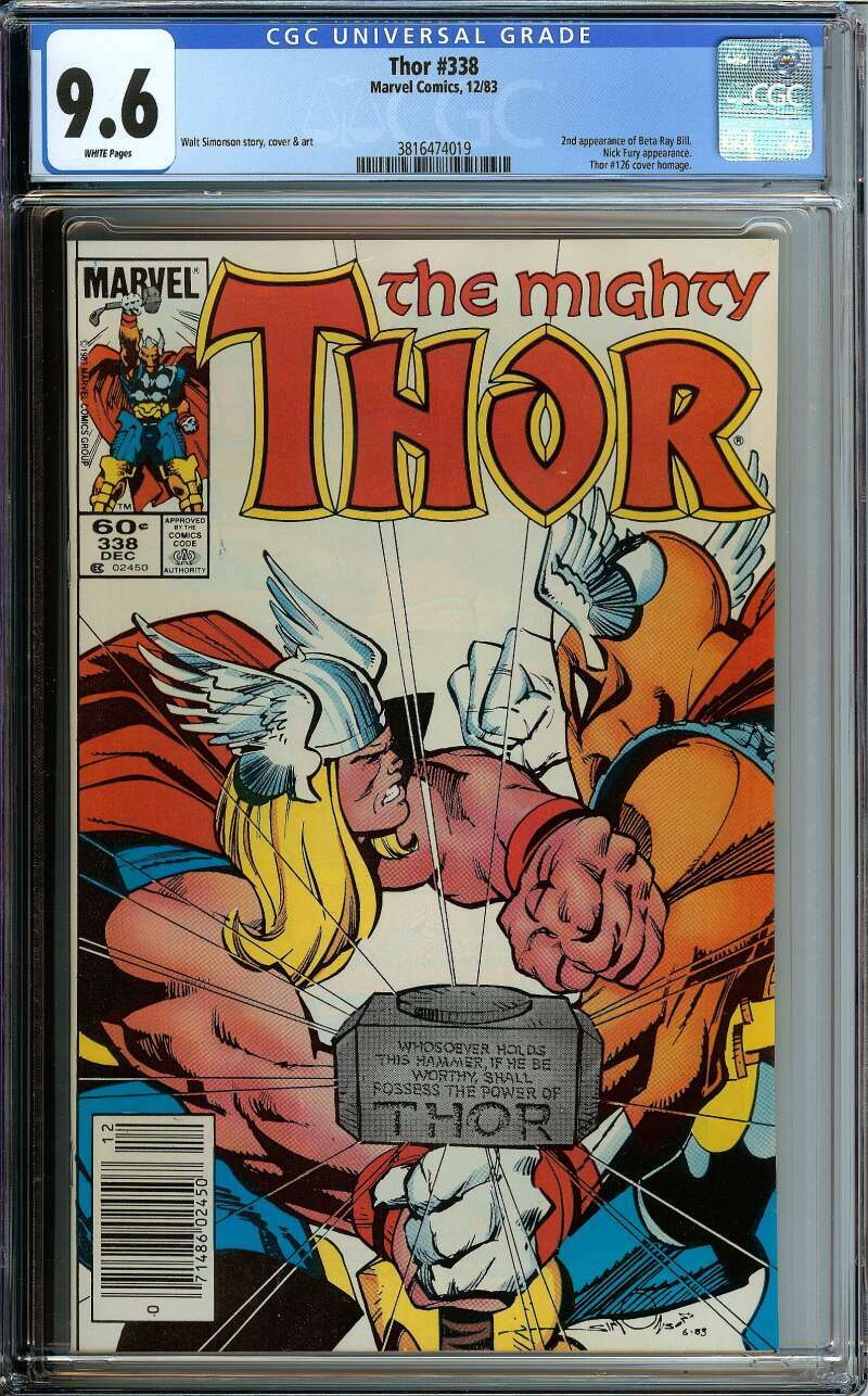 THOR #338 CGC 9.6 WHITE PAGES // NEWSSTAND 2ND APP BETA RAY BILL MARVE ...