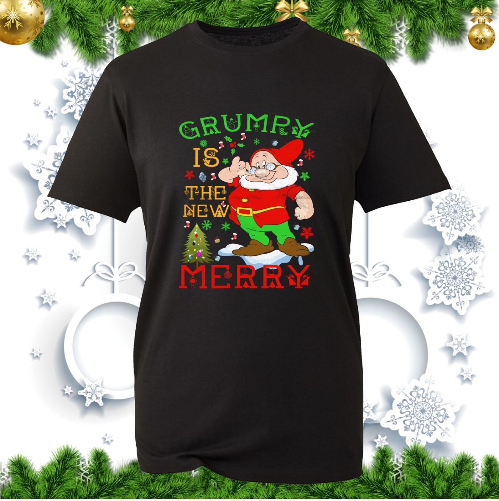 Grumpy Is The New Merry Christmas T-Shirt Grumpy Dwarf Xmas Movie Tree ...