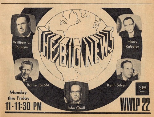 1964 WWLP TV NEWS AD~HARRY ROBATOR~ROLLIE JACOBS~WILLIAM L.PUTNAM~KEITH ...