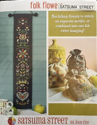 Cross Stitch Satsuma Street Folk Flower Chart Jody Rice | eBay