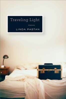 Traveling Light: Poems by Linda Pastan: New 9780393079074| eBay