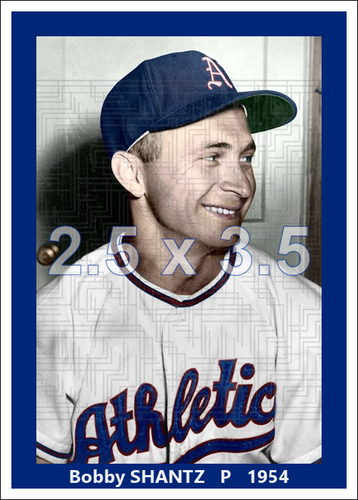 Bobby Shantz - 1954 Philadelphia Athletics - choose a style - colorized ...