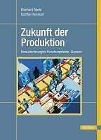 Zukunft der Produktion Buch Carl Hanser Verlag GmbH & Co. KG | eBay
