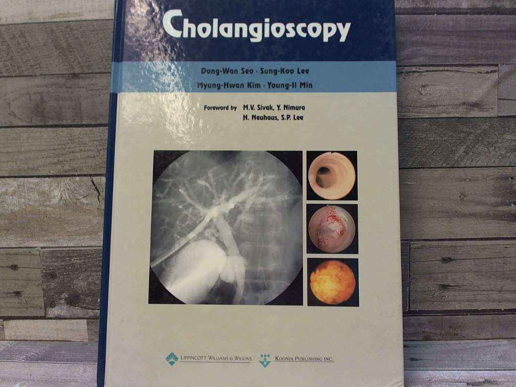 Cholangioscopy by Seo, Dong Wan,Lee, Sung Koo,Kim, Myung Hwan,Min ...