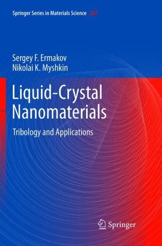 Springer Series in Materials Science Ser.: Liquid-Crystal Nanomaterials ...