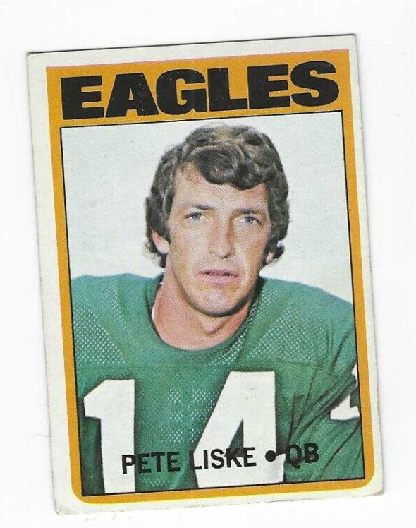 1972 TOPPS PETE LISKE #228 PHILADELPHIA EAGLES | eBay
