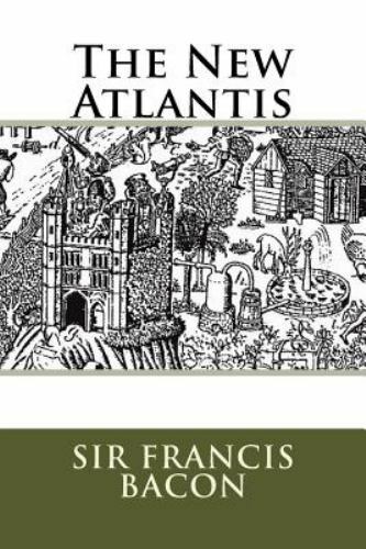 The New Atlantis by Francis Bacon (1801, Trade Paperback) for sale ...