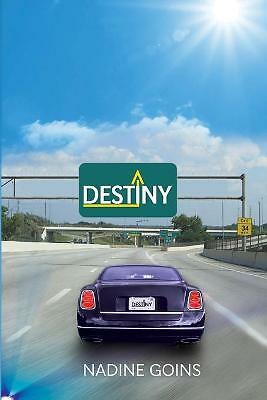Destiny by Nadine Goins (Paperback, 2020) for sale online | eBay Australia