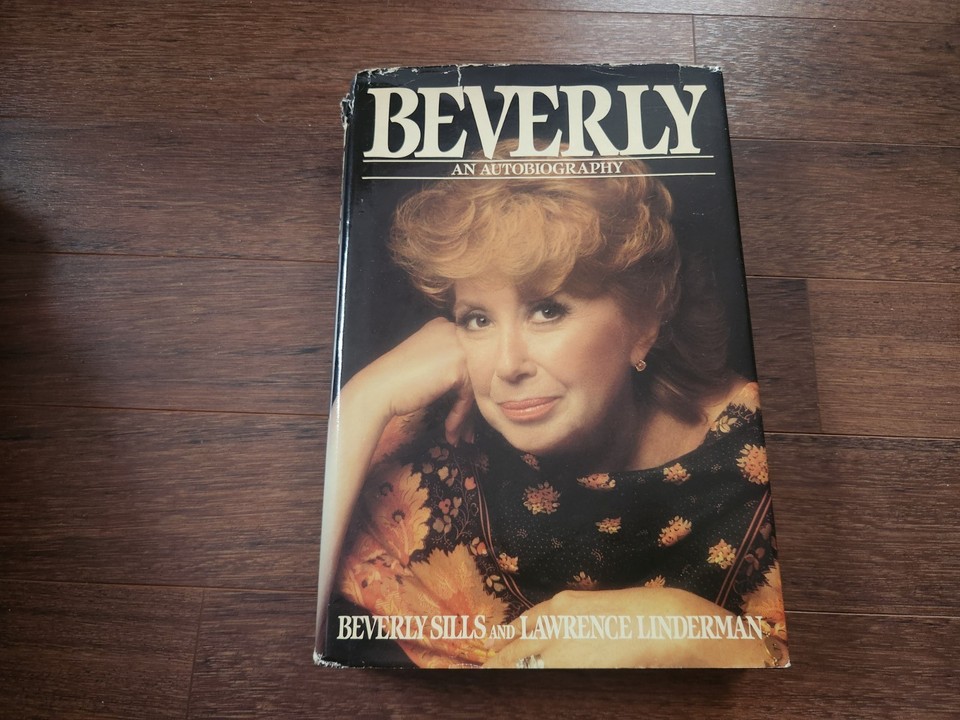Beverly Sills SIGNED Beverly An Autobiography NYC Opera Star First ...