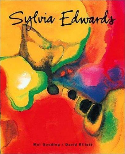 Sylvia Edwards : A Monograph by David Elliott and Mel Gooding (2002 ...