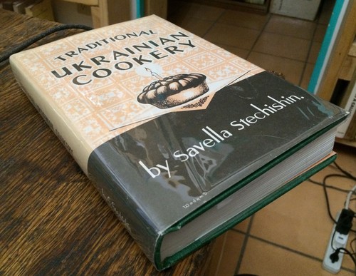 Traditional UKRAINIAN COOKERY Savella Stechishin 1981 12th Ed COOK BOOK ...