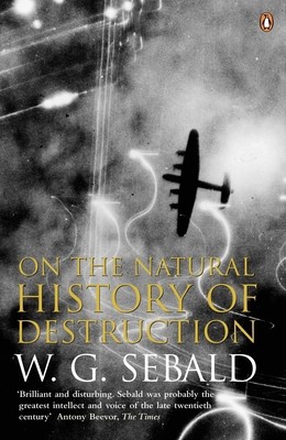 On the Natural History of Destruction by w-g-sebald | eBay