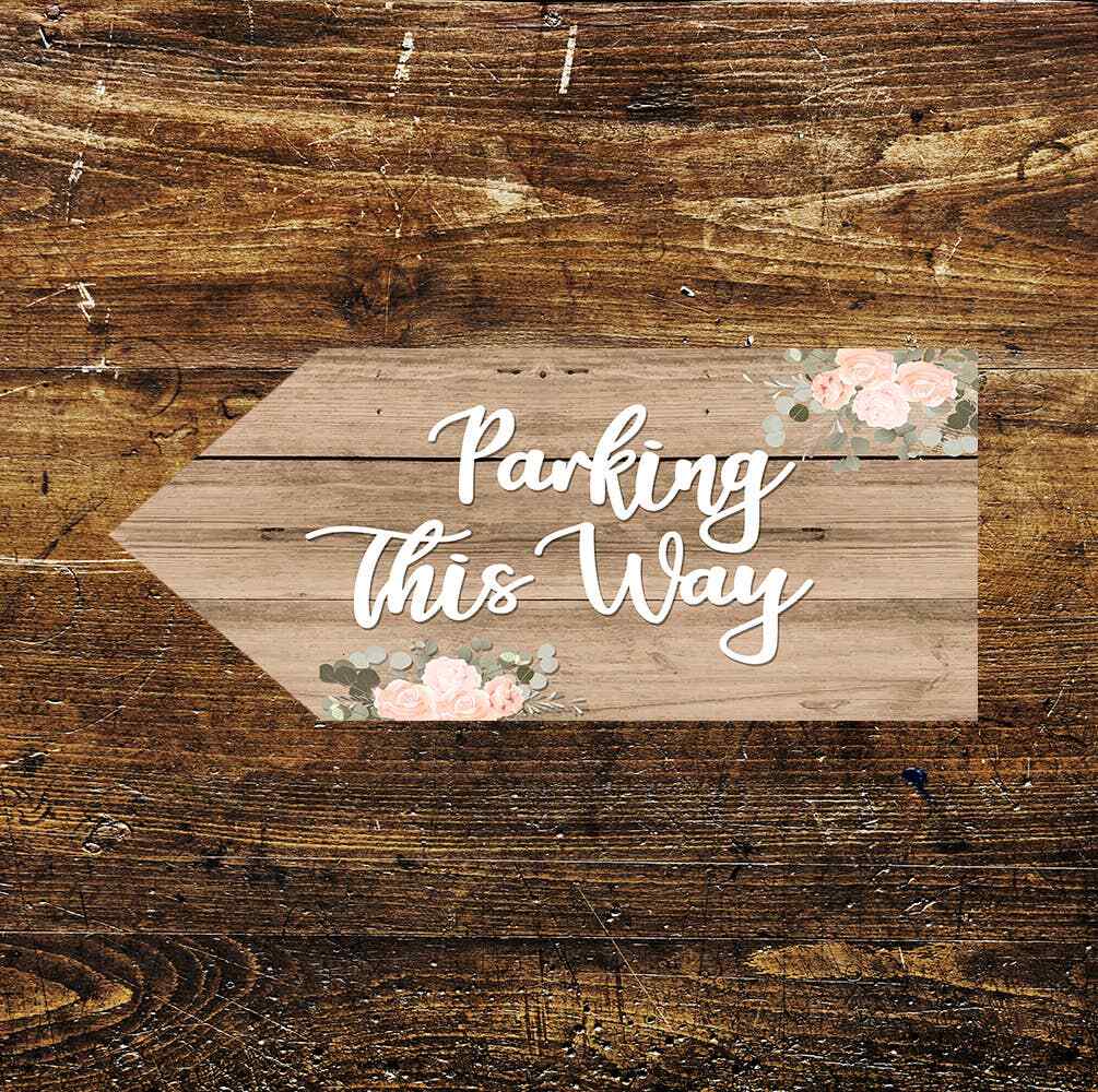 Wedding parking sign 60 photos - Astyledwedding.com