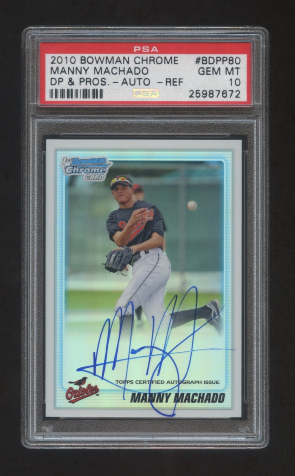 PSA 10 MANNY MACHADO 2010 BOWMAN CHROME RC AUTOGRAPH REFRACTOR /499 ...
