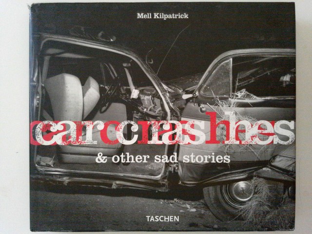 Car Crashes and Other Sad Stories by Mell Kilpatrick (2000, Hardcover ...