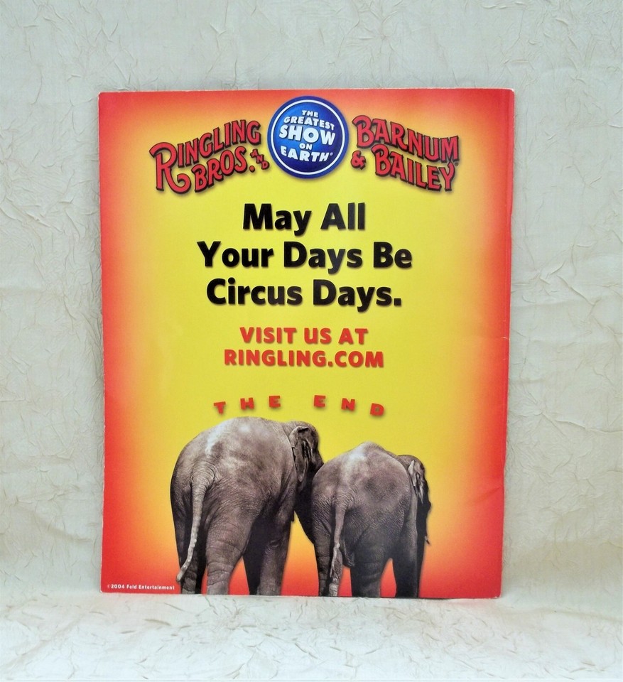 Ringling Bros. And Barnum & Bailey Circus 2004 Special Souvenir Program ...