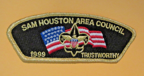 BSA 1999 "TRUSTWORTHY" CSP-EMB.FLAG-GOLD-SAM HOUSTON AREA COUNCIL-SHAC ...