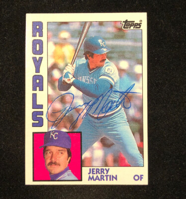 JERRY MARTIN 1984 TOPPS AUTOGRAPHED SIGNED AUTO BASEBALL CARD ROYALS 74 ...