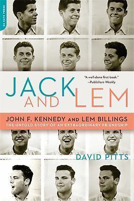 Jack and Lem: John F. Kennedy and Lem Billings: The Untold Story of an ...
