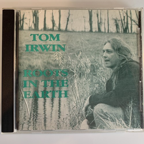Tom Irwin Roots In The Earth CD | eBay