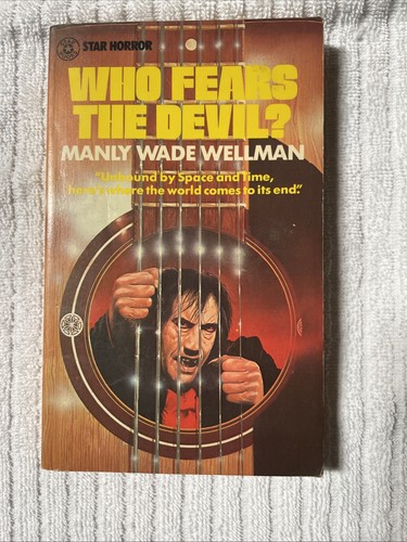 WHO FEARS THE DEVIL? MANLY WADE WELLMAN VTG PB PAPERBACK BOOK 1975 STAR ...