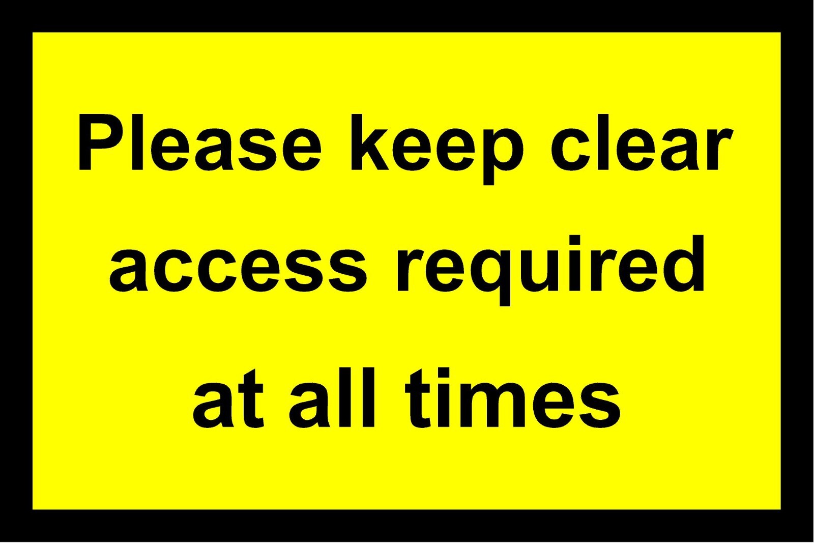 Please Keep Clear Access Required At All Times Aluminium Composite ...