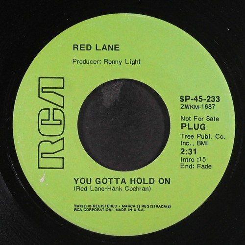 RED LANE: you gotta hold on RCA 7" Single 45 RPM | eBay