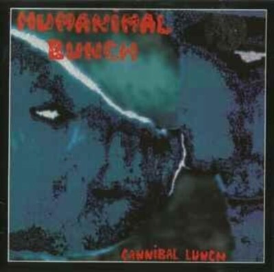 CD Humanimal Bunch Cannibal Lunch Institute of Art Records | eBay.de