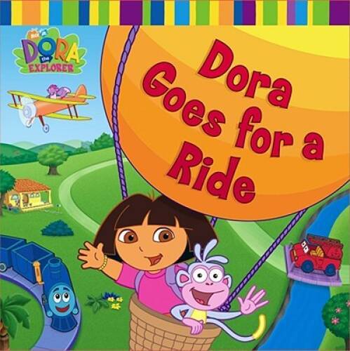 Dora Goes for a Ride (Dora the Explorer) - Board book - GOOD ...