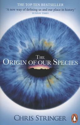 The Origin of Our Species. Chris Stringer by Stringer, Chris | eBay