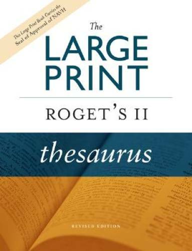 The Large Print Roget's II Thesaurus, Revised Edition - Hardcover ...