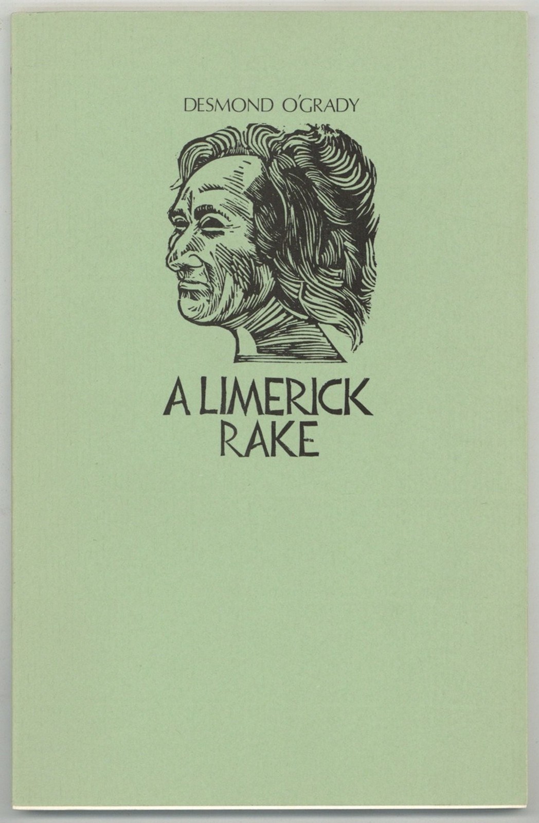 Desmond O'GRADY / A Limerick Rake Versions From the Irish 1st Edition 1978 | eBay UK