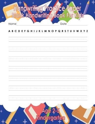 HANDWRITING PRACTICE PAPER BLANK HANDWRITING BOOK FOR KIDS By K J Books ...