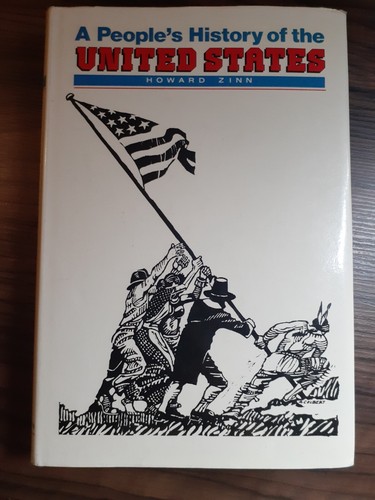 A People's History of the United States by Howard Zinn. 1980 First UK ...