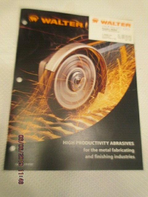 2001 Walter Abrasives Manual Catalog Metal Fabricating Grinding Wheels ...