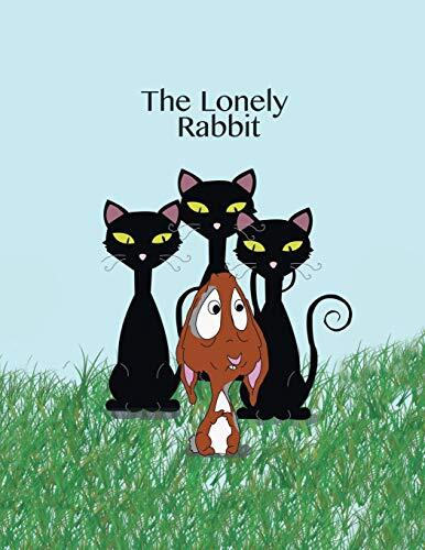 The Lonely Rabbit 9781524699932| eBay