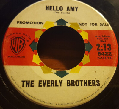 Everly Brothers - Hello Amy / Ain't That Lovin' You Baby 0 7", Promo W ...