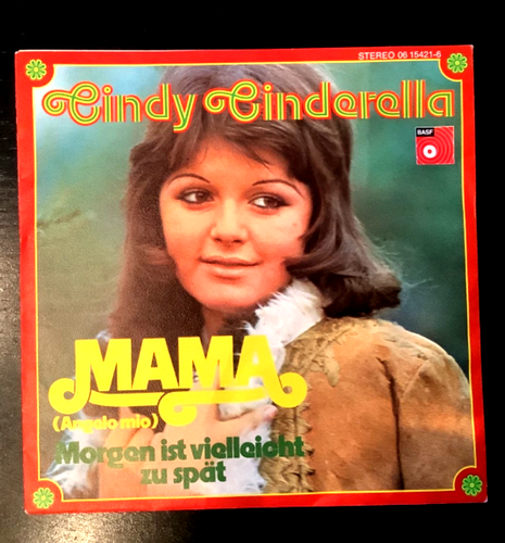 Cindy Cinderella Schlager Pop Single Vinyl 7 Mama/ morgen i. V… zu spät ...