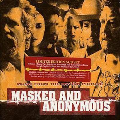Masked And Anonymous - Original Soundtrack: Masked and Anonymous (Incl ...