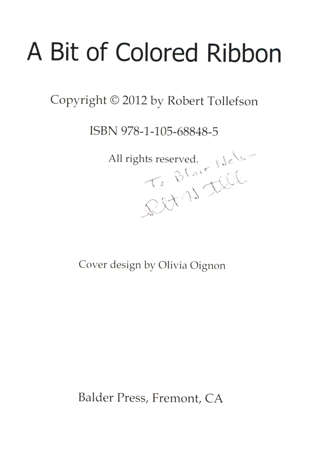 SIGNED ROBERT TOLLEFSON A BIT OF COLORED RIBBON | eBay