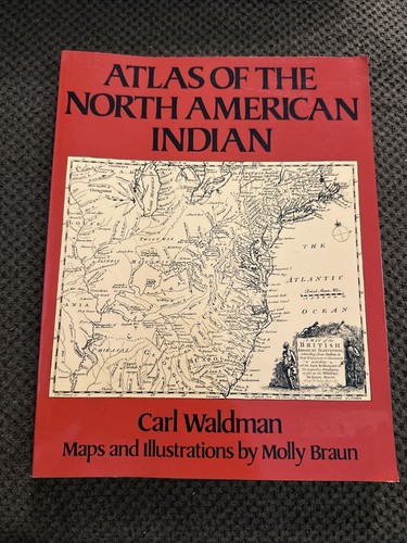 Atlas of the North American Indian by Waldman, Carl Paperback ...
