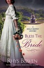 Bless the Bride by Rhys Bowen: New 9780312628109| eBay