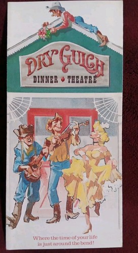 Vintage, Dry Gulch Dinner - Theater ( Illinois ) Travel Brochure. A79 ...