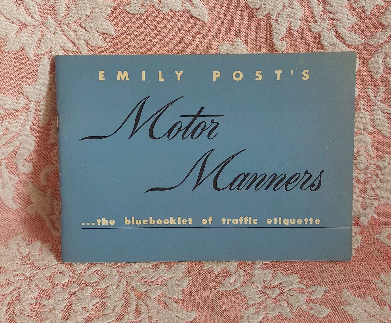 1949 Vintage Emily Post’s MOTOR MANNERS Booklet of Traffic ETIQUETTE ...