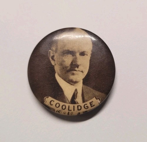 Rare Vintage Calvin Coolidge Presidential Campaign Button pinback. | eBay