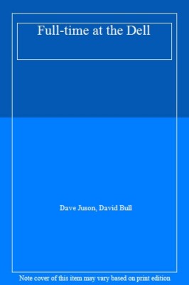 Full-time at the Dell By Dave Juson | eBay