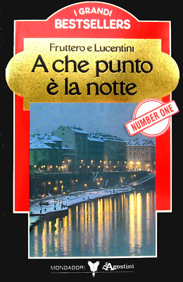 FRUTTERO & LUCENTINI - A CHE PUNTO È LA NOTTE | eBay